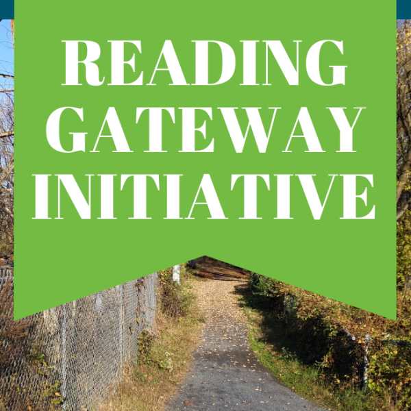 Reading Gateway Initiative Kick-Off Meeting - Schuylkill River Greenways