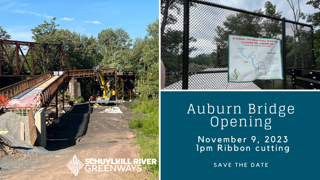 Auburn Bridge Opening - Schuylkill River Greenways